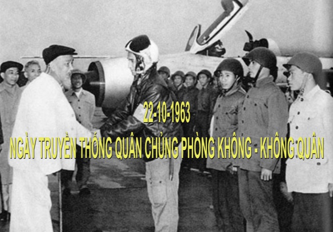 Ngày này năm xưa 22-10-1963: Ngày truyền thống Quân chủng Phòng không ...