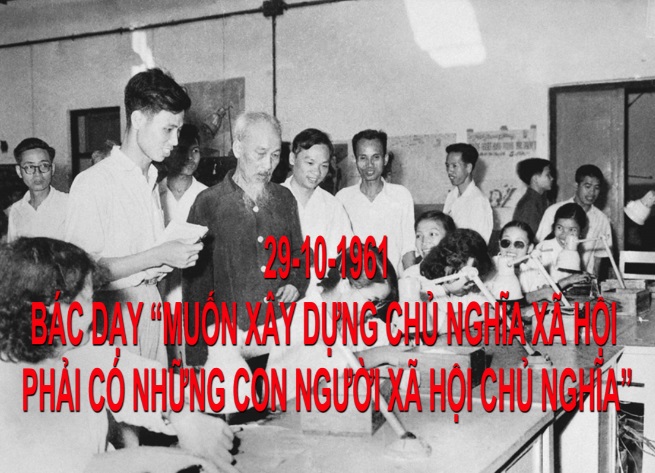 Ngày này năm xưa 29-10-1961: Bác dạy “Muốn xây dựng chủ nghĩa xã hội phải có những con người xã ...