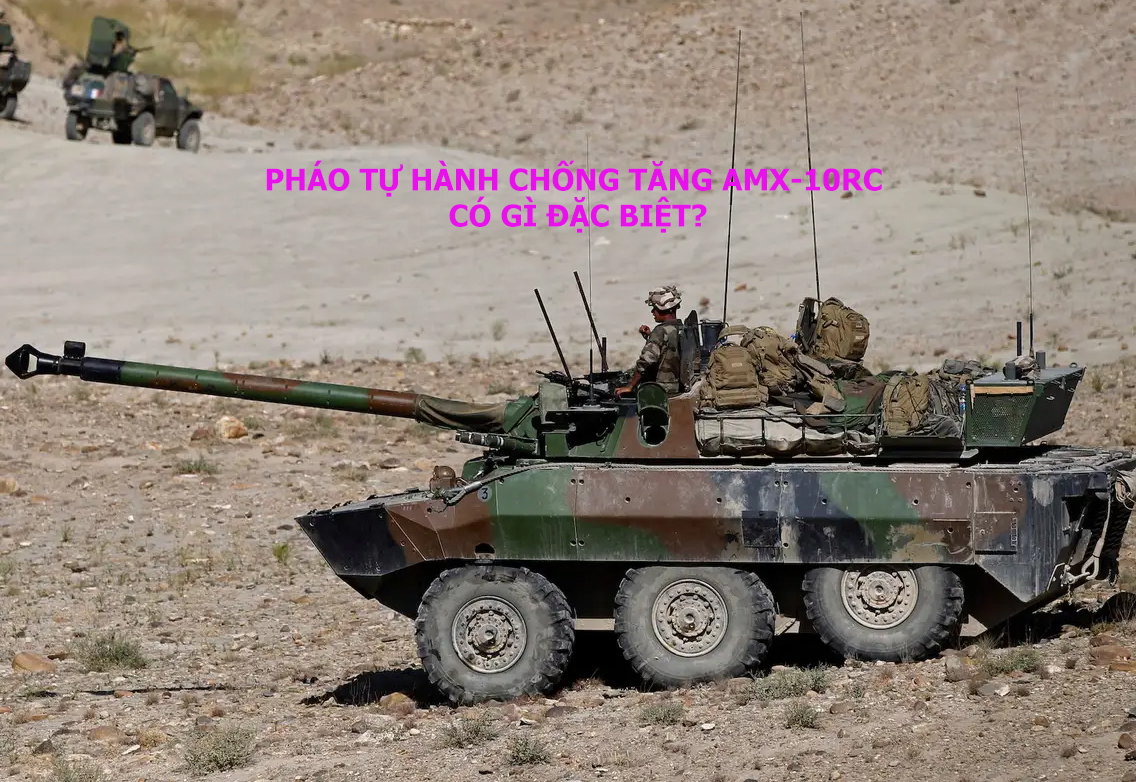 Pháo tự hành chống tăng AMX-10RC có gì đặc biệt?