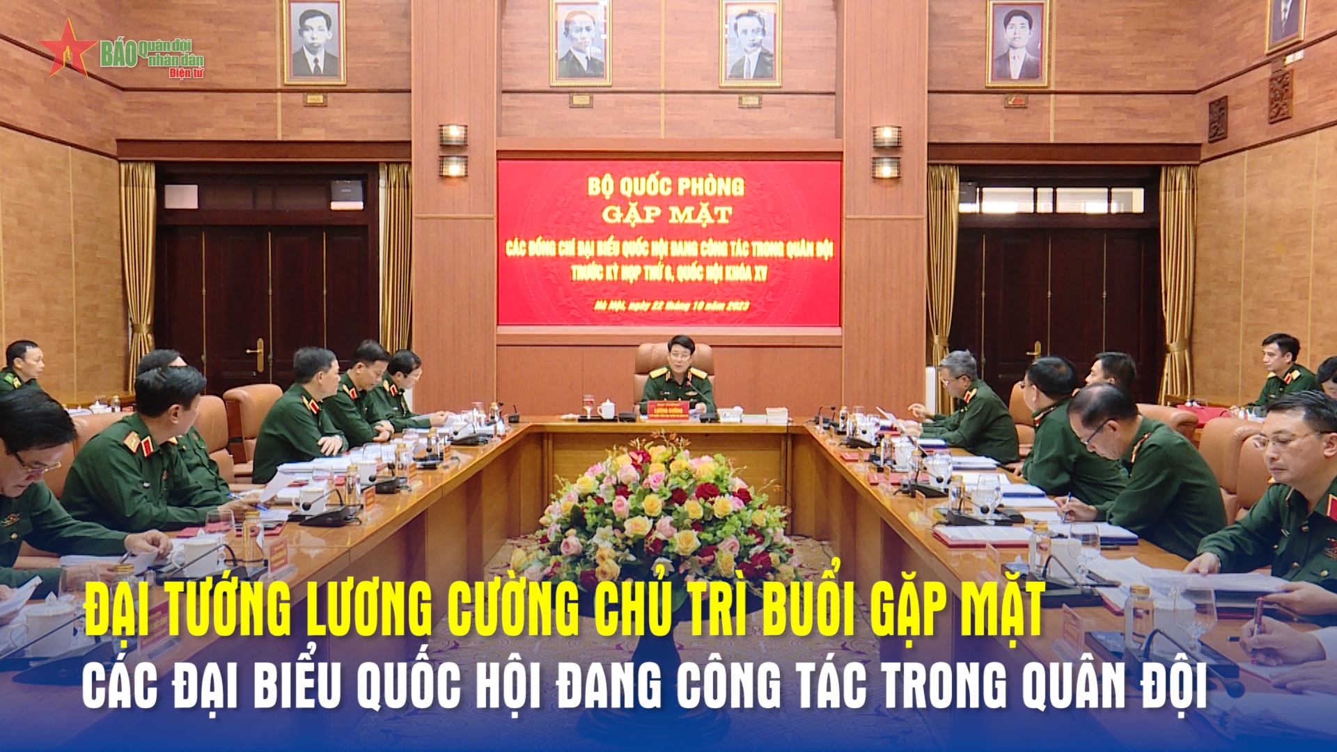 Đại tướng Lương Cường chủ trì buổi gặp mặt các đại biểu Quốc hội đang công tác trong Quân đội