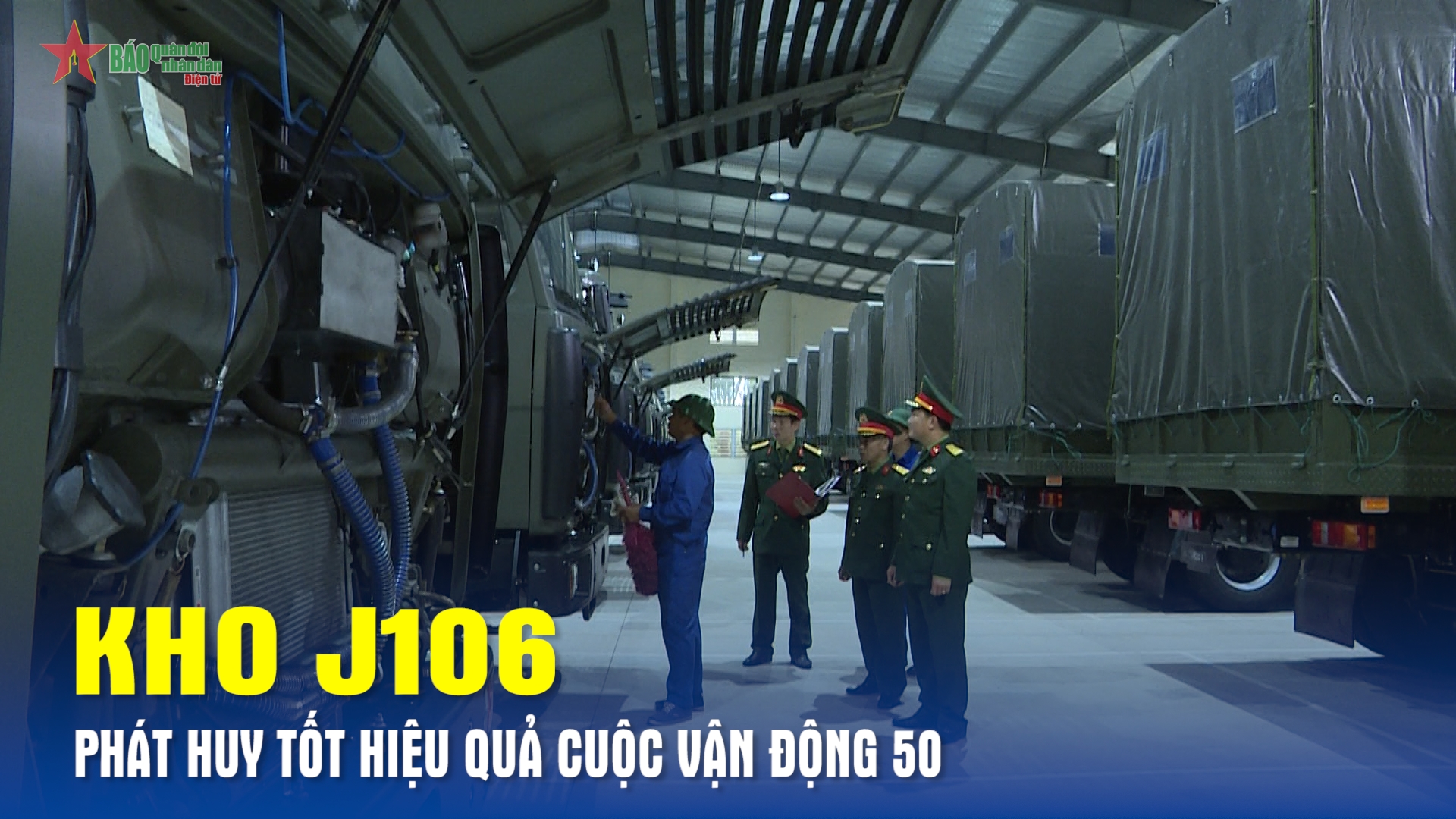 Kho J106 phát huy tốt hiệu quả Cuộc vận động 50