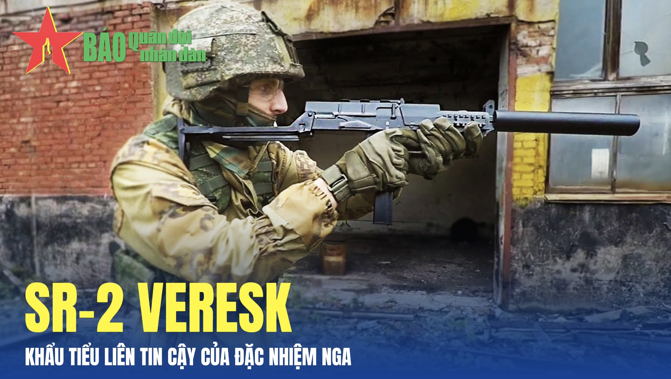 SR-2 Veresk - Khẩu tiểu liên tin cậy của đặc nhiệm Nga